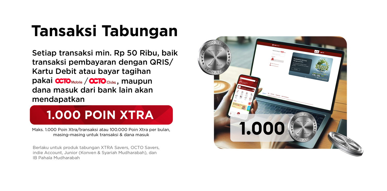 Keuntungan Hidup Xtra dengan Poin Xtra Bank CIMB Niaga