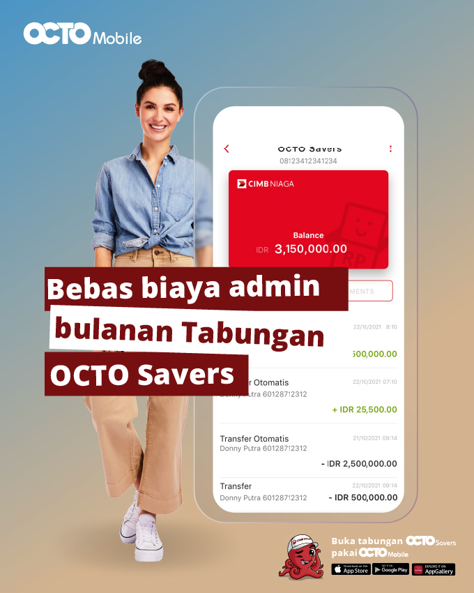 OCTO Savers - Tabungan yang kasih 60x bebas biaya setiap bulannya!